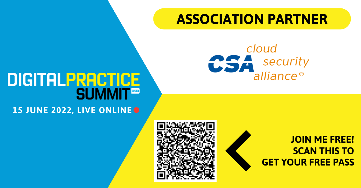 CSA HKM Supports Digital Practice Summit Asia – CSA Hong Kong and Macau ...