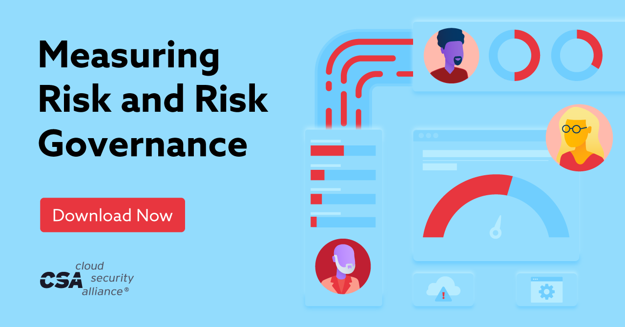 CSA and Google Cloud Launch Survey Report on Measuring Risk and Risk ...